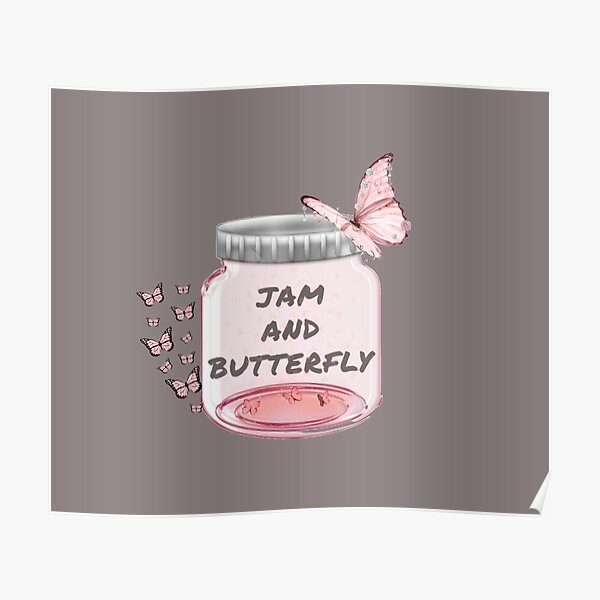 "eaJ Fanart - Jam & Butterfly " Poster for Sale by cloufae | Redbubble