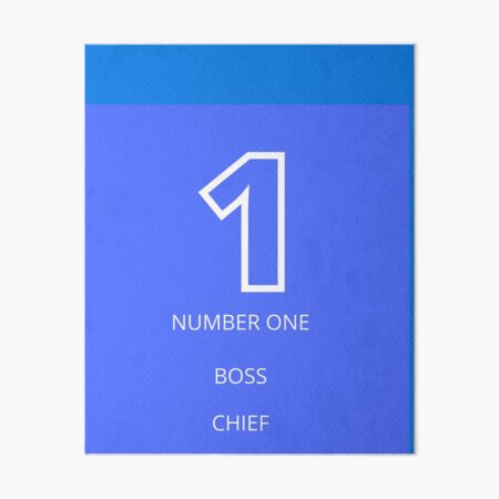 "NUMBER 1 - boss, chief, goalkeeper, sport" Art Board Print by bob ...