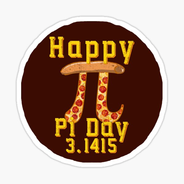 "Happy Pizza Pi Day, 3.141 Pi Symbol, Science & Math Teacher" Sticker ...