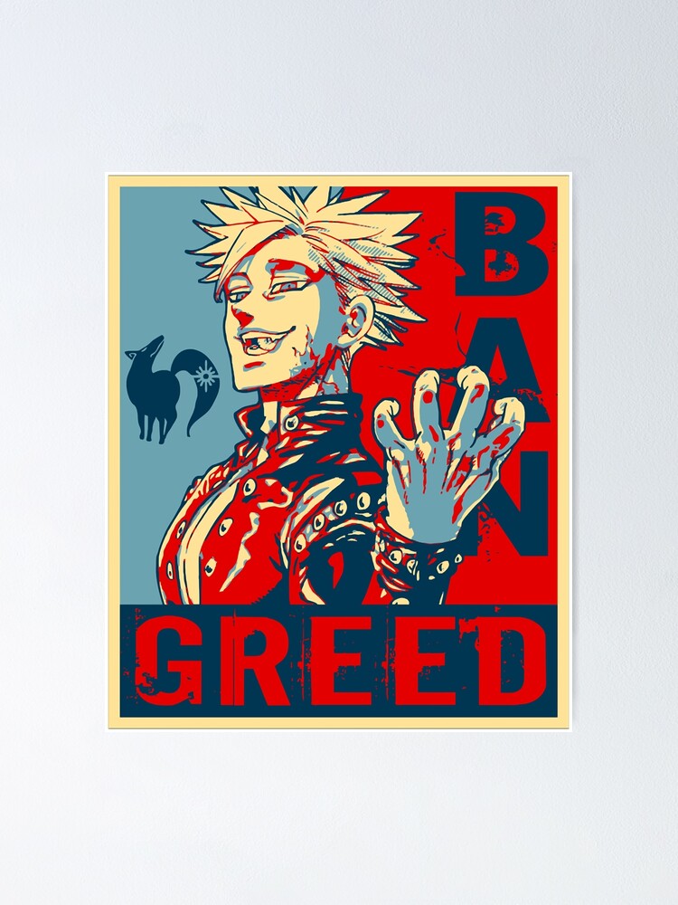 "Seven Deadly Sins Anime Ban Greed Essential ." Poster for Sale by ...