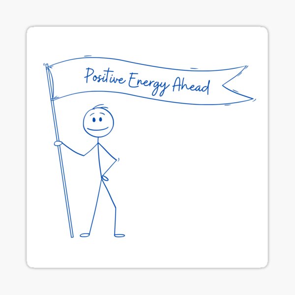"Stickman Positive - Energy - Funny Drawing - Positive Thinking ...