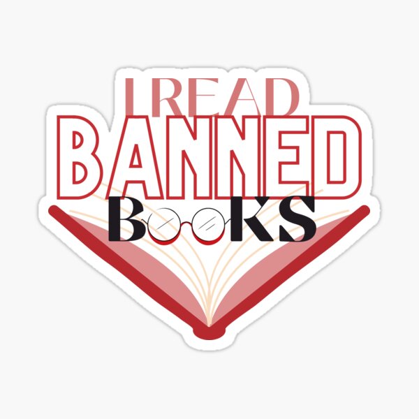 "i read banned books freadom" Sticker for Sale by sartemis | Redbubble