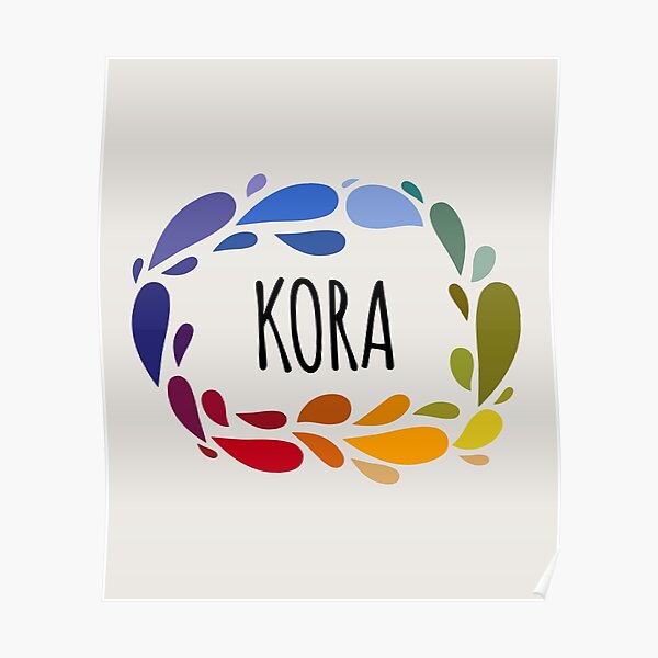 "Kora Name Cute Colorful Gift Named Kora" Poster by kindxinn | Redbubble