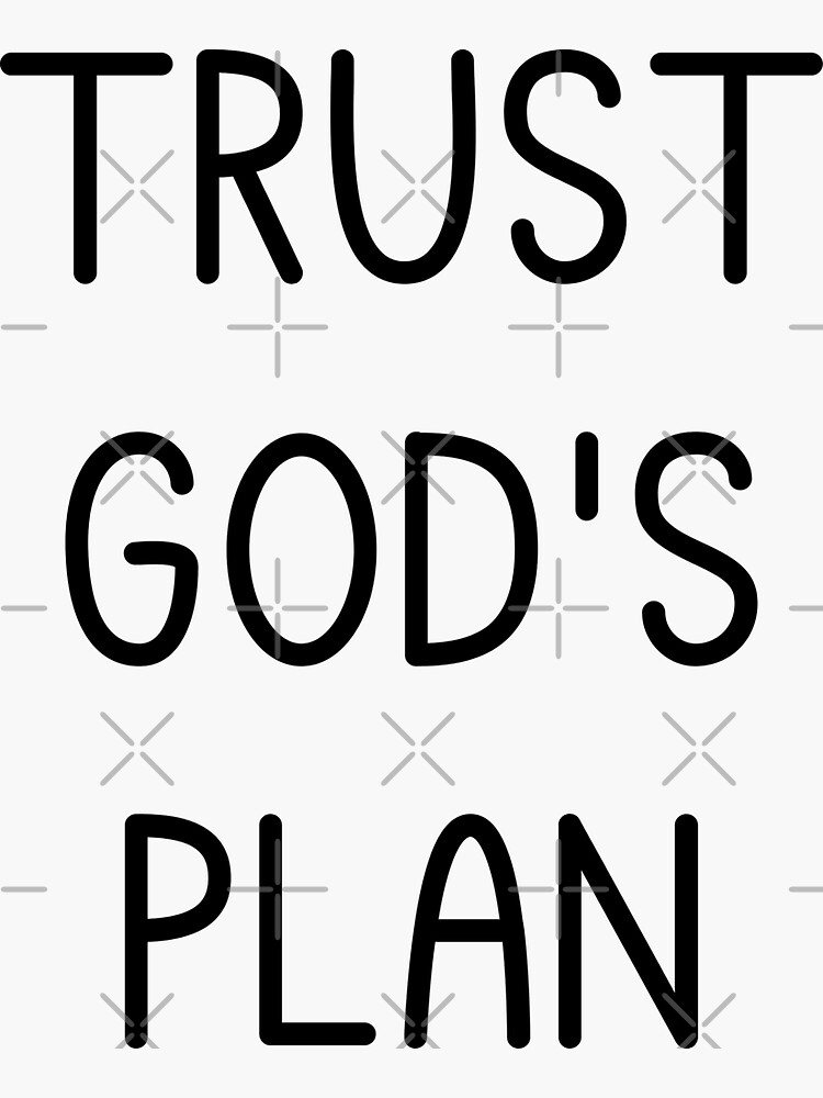 "Trust God's Plan - Encouraging Christian Quotes | Faith-Based Gift ...
