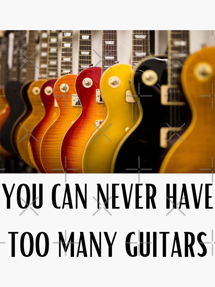 "Colourful You Can Never Have Too Many Guitars For Music Lovers And ...