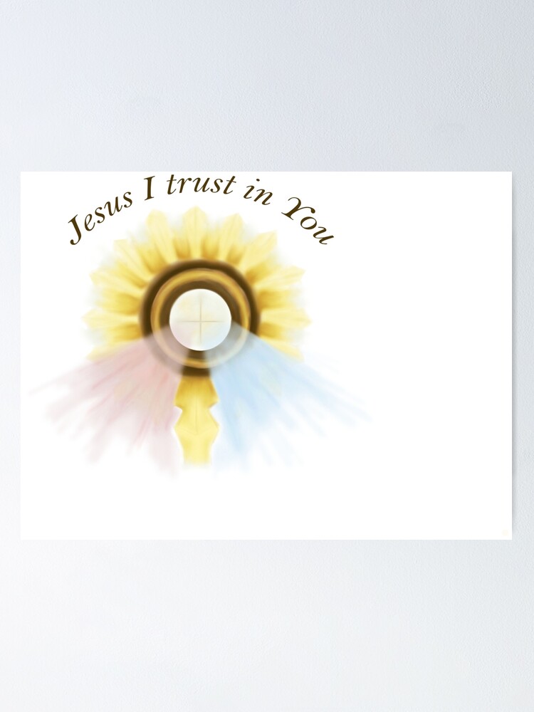"Divine Mercy Monstrance" Poster by IteadJoseph | Redbubble