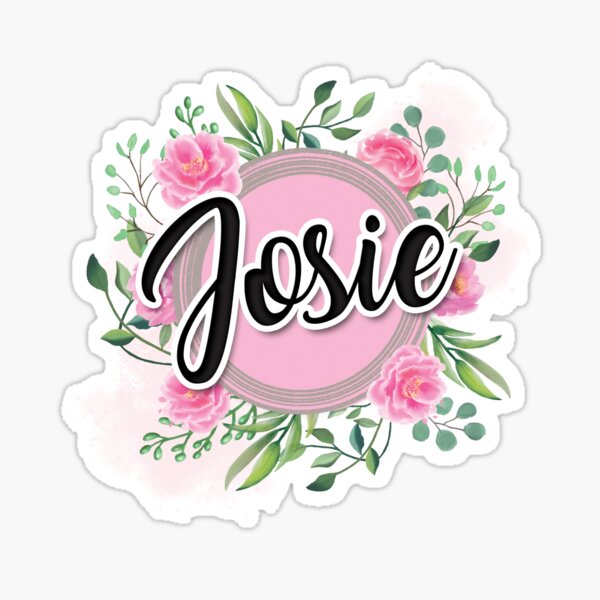 "Josie name" Sticker by badinboow | Redbubble