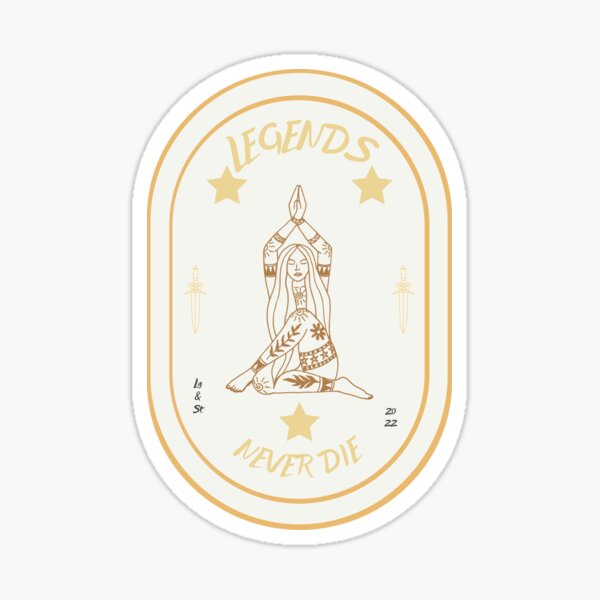 "Legends never die" Sticker by lgndandst | Redbubble