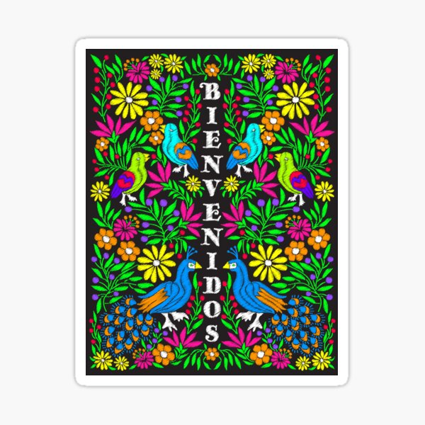 "Bienvenidos - A Colorful Welcome" Sticker by kissoflife | Redbubble