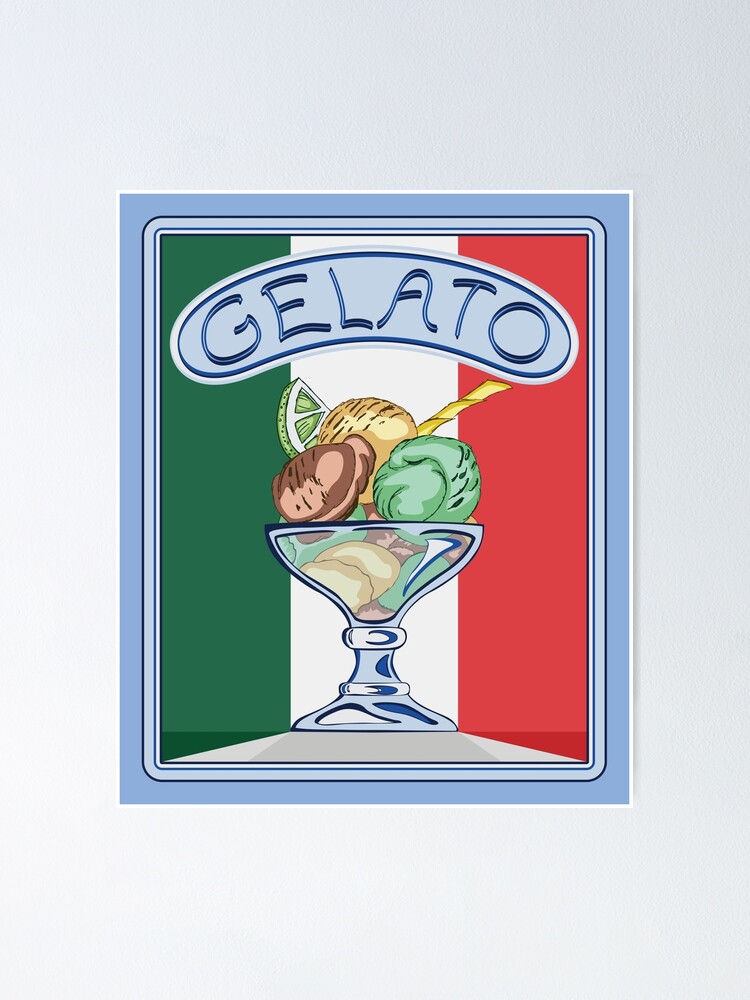 "Gelato" Poster for Sale by John-Frum | Redbubble