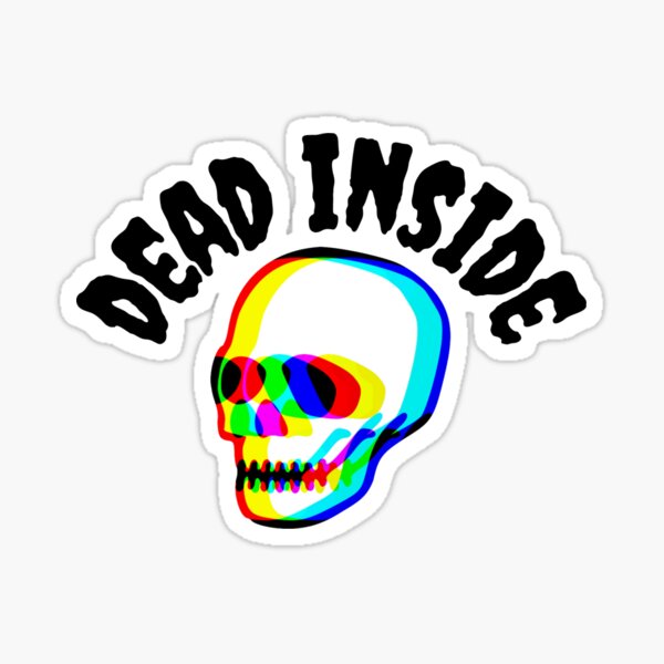 "Dead inside skull " Sticker by seewhatsticks1 | Redbubble