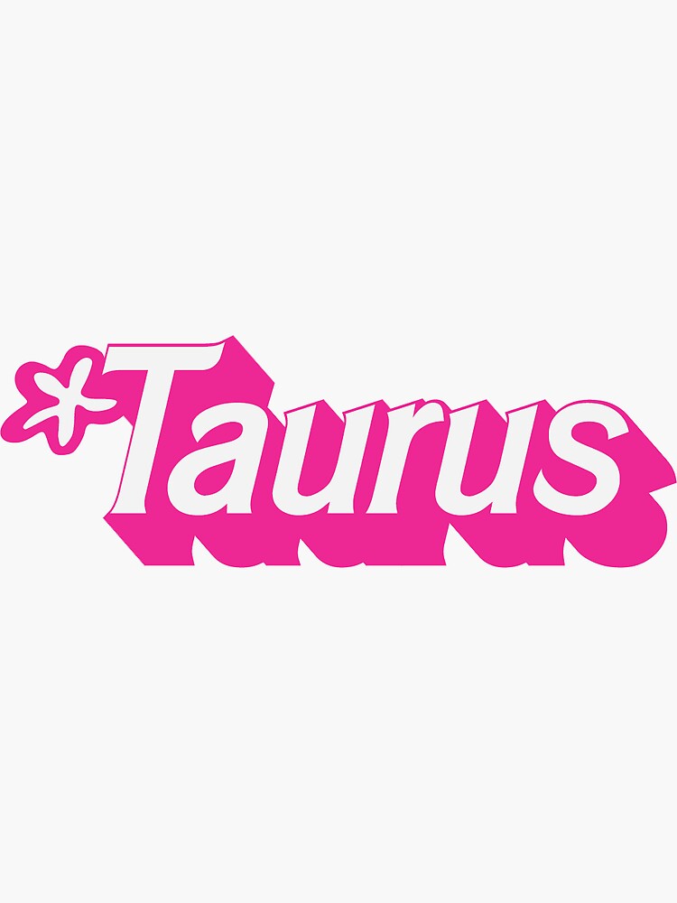"Taurus Barbie astrology sign" Sticker by lisamakesthings | Redbubble