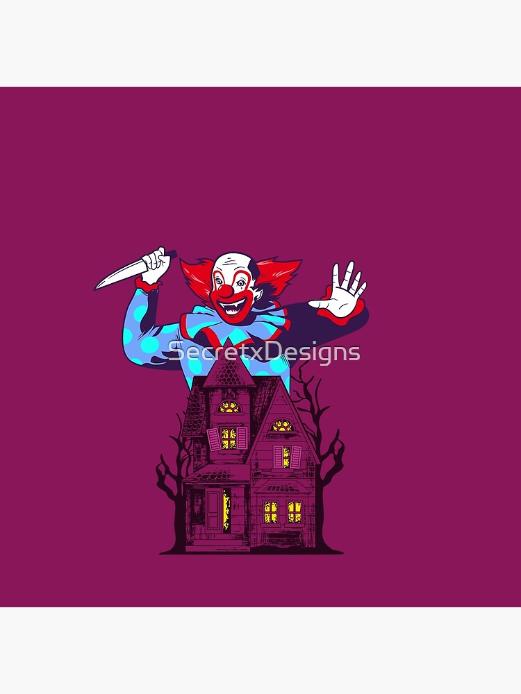 "Clown behind Haunted House" Poster for Sale by SecretxDesigns | Redbubble