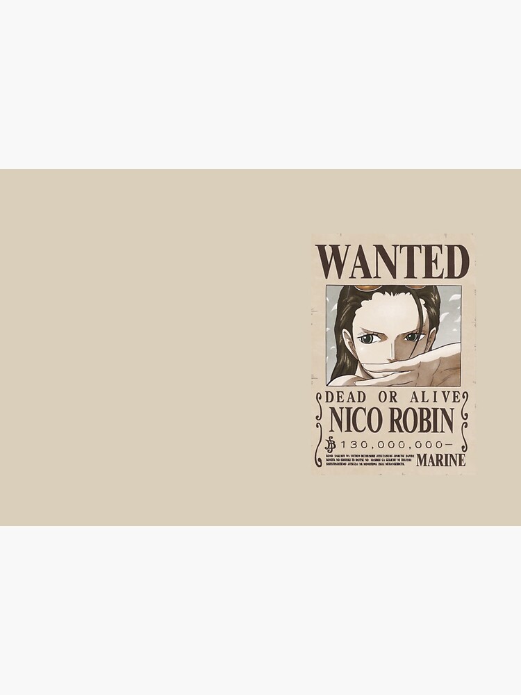 "One Piece Nico Robin Current Wanted Poster , One Piece Wanted Poster ...