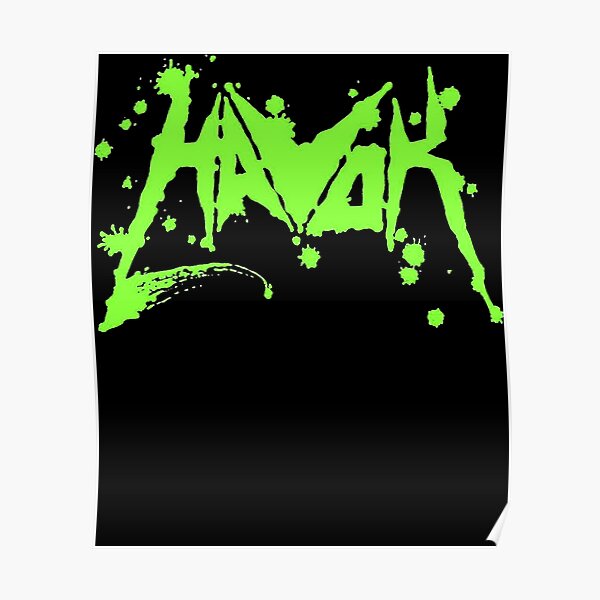 "HAVOK Essential" Poster for Sale by tessakunkel | Redbubble