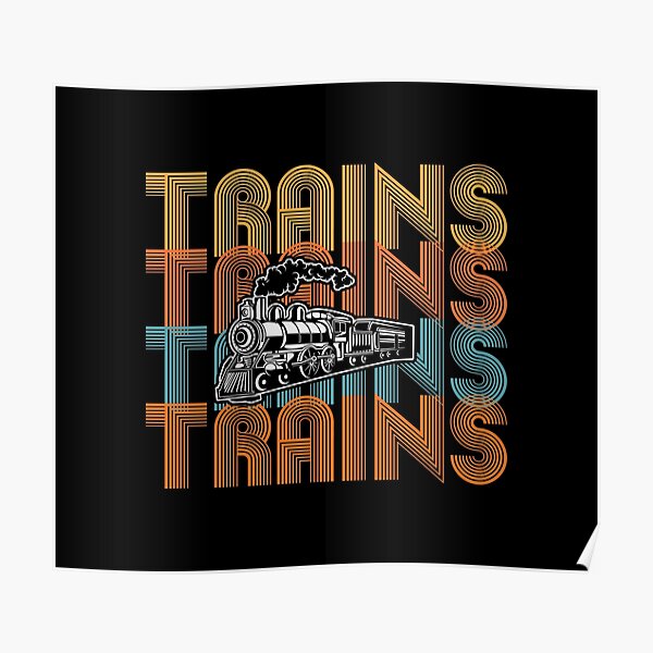 "Trains Trains Trains Retro Words Lettering Steam Engine Railroad ...