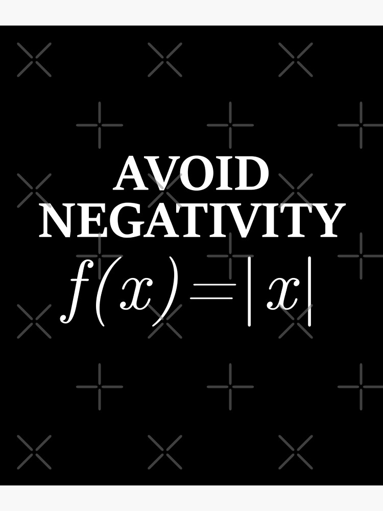 Avoid Negativity Equation Math Student Teacher Gift Premium Matte ...