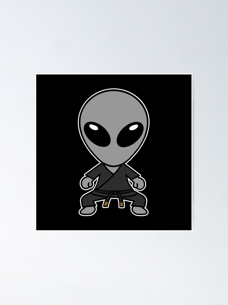 "Space Alien Practicing Karate - Dark Gi" Poster for Sale by ...