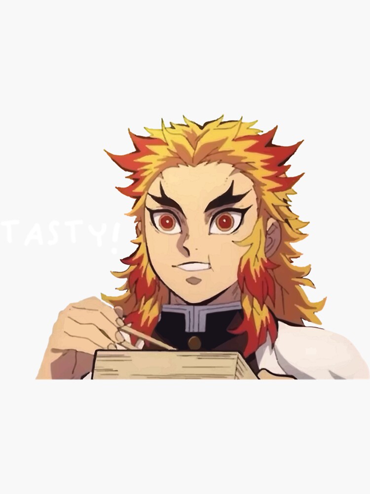 "Rengoku _quot_Tasty_quot_ " Sticker by AnimeXtreme | Redbubble