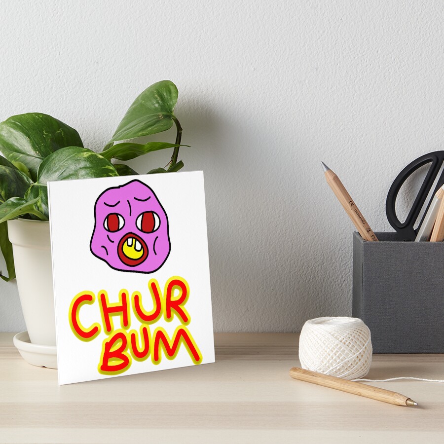 "CHUR BUM - Cherry Bomb - Tyler The Creator" Art Board Print by ...