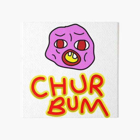 "CHUR BUM - Cherry Bomb - Tyler The Creator" Art Board Print by ...