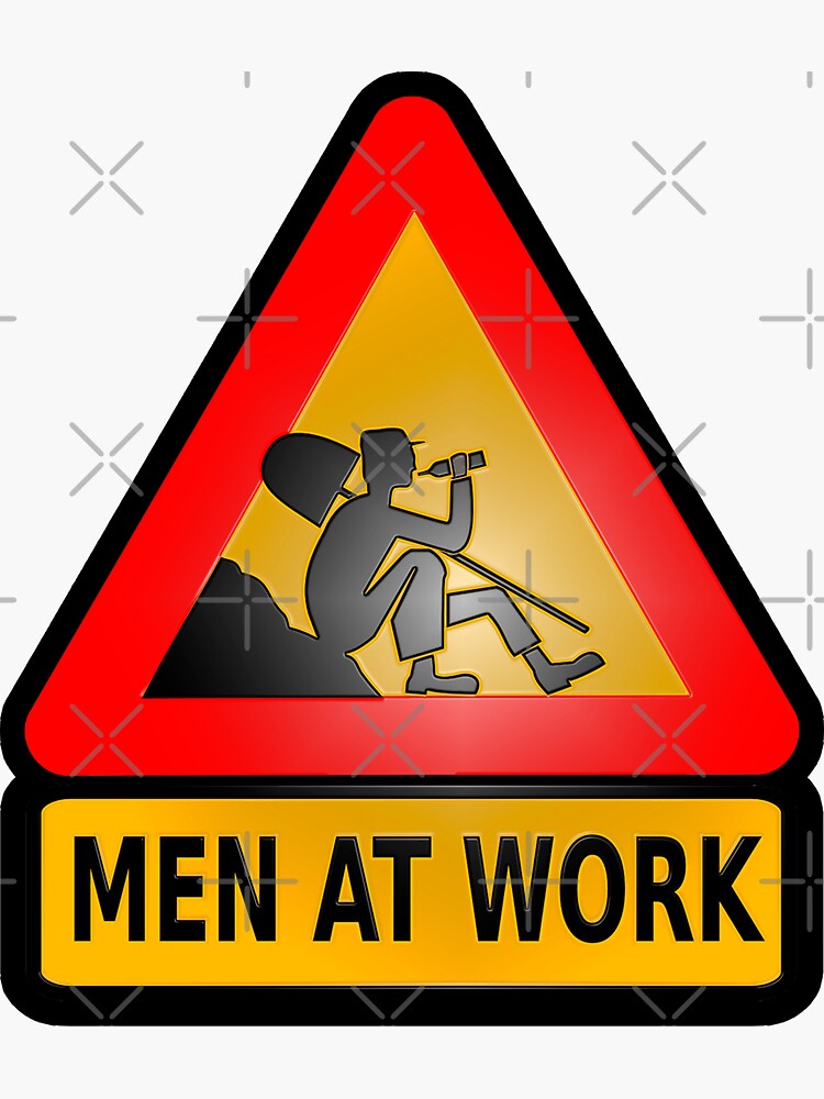 "Men at Work" Sticker for Sale by Sky-99 | Redbubble