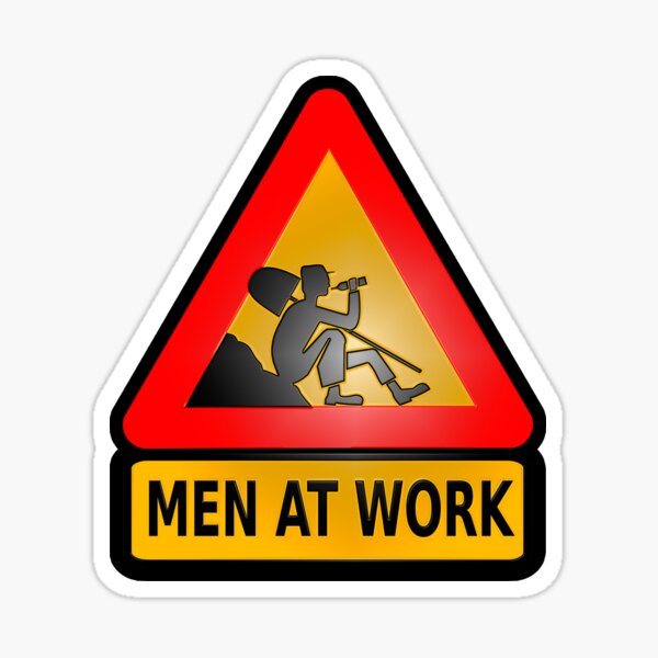 "Men at Work" Sticker for Sale by Sky-99 | Redbubble
