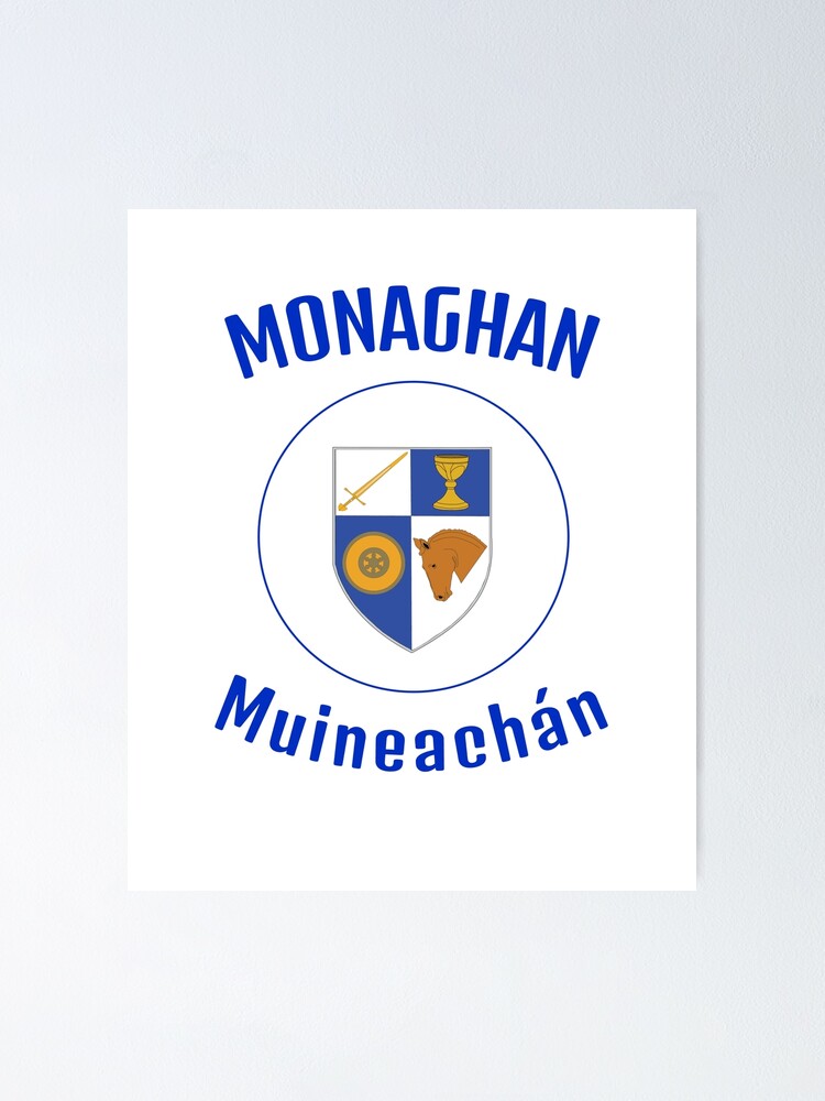 "Monaghan Muineachán with the County Crest" Poster by PaulIreland2022 ...
