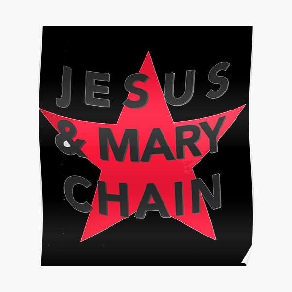 "The Jesus And Mary Chain (Logo) Sticker" Poster by bayleebrow | Redbubble