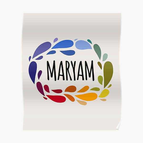 "Maryam Name Cute Colorful Gift Named Maryam" Poster by kindxinn ...