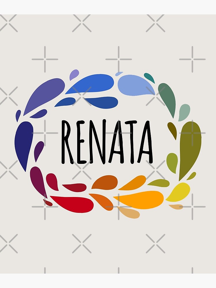 "Renata Name Cute Colorful Gift Named Renata" Poster by kindxinn ...