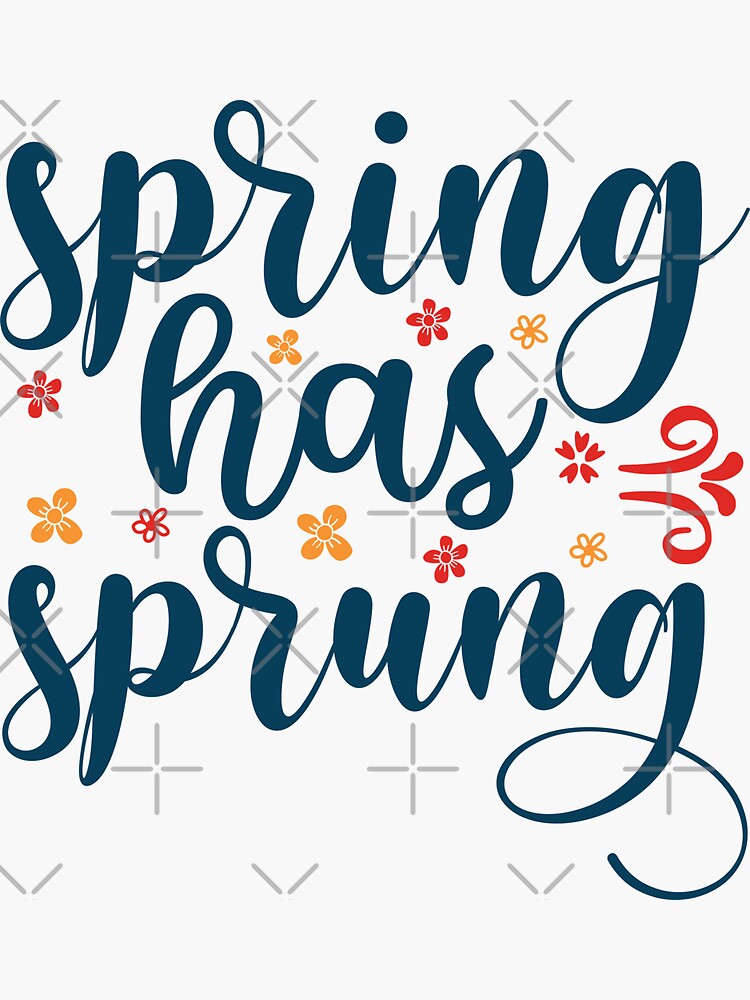"spring has sprung spring Quotes Bundle" Sticker by ABJML | Redbubble