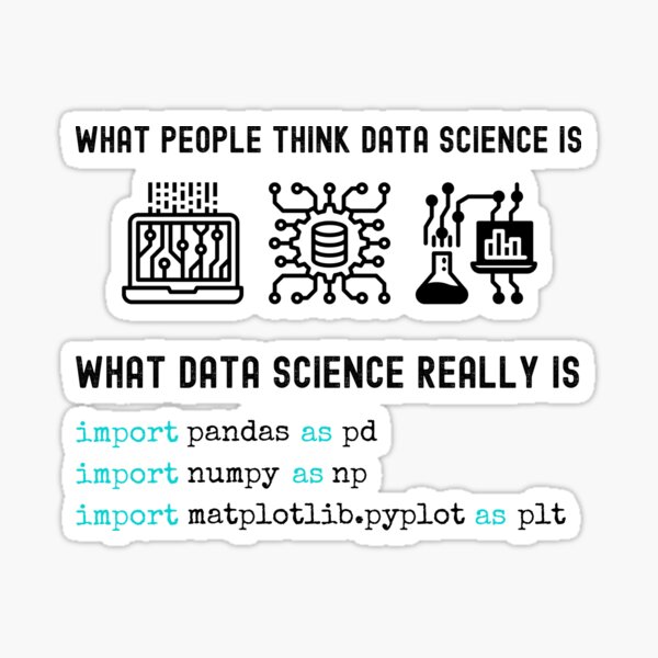 Data Science Python Programming Numpy Pandas Matplotlib Sticker By Hitokami Redbubble