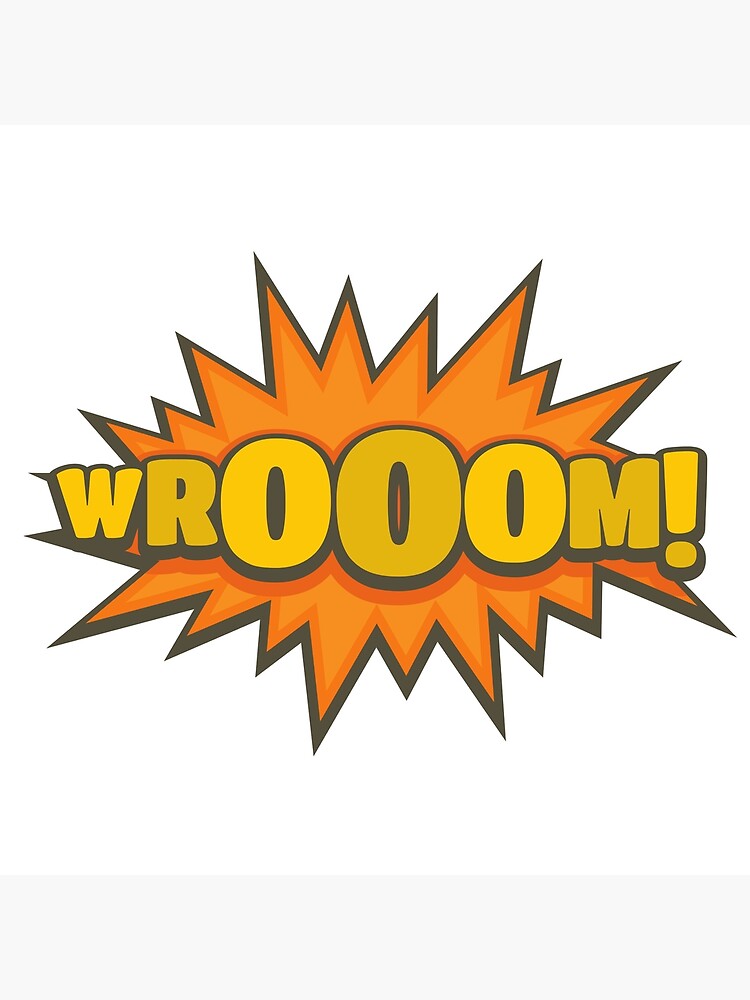 "Wroom" Poster for Sale by Ubaidullah1 | Redbubble