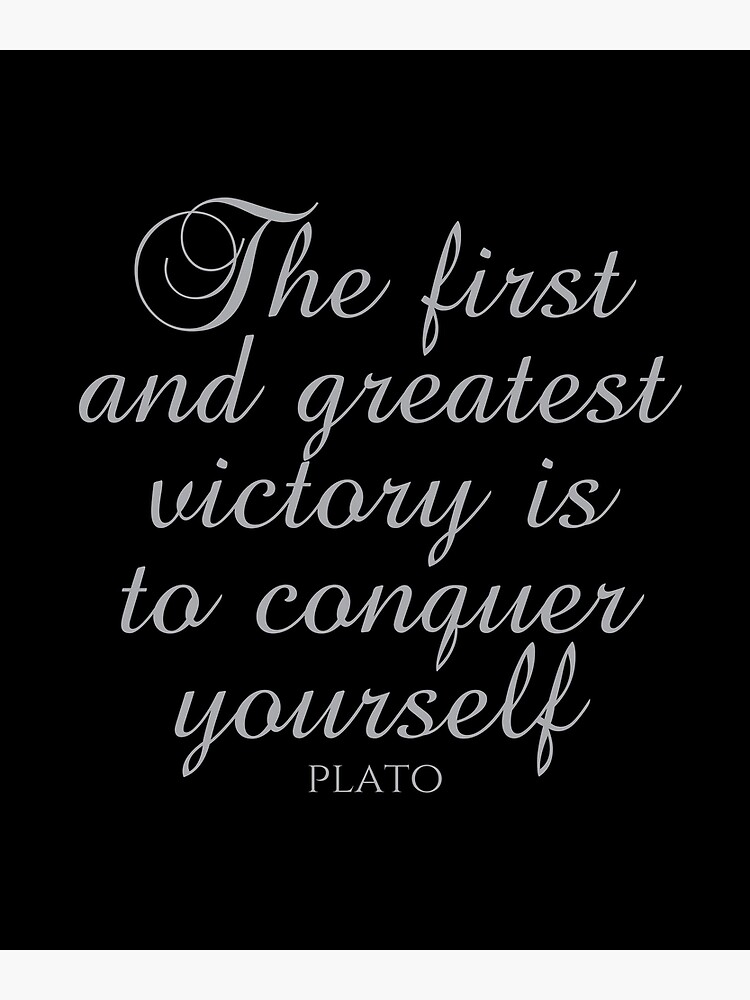 Poster « Citation de Platon - La première et la plus grande victoire ... Poster « Citation de Platon - La première et la plus grande victoire ...