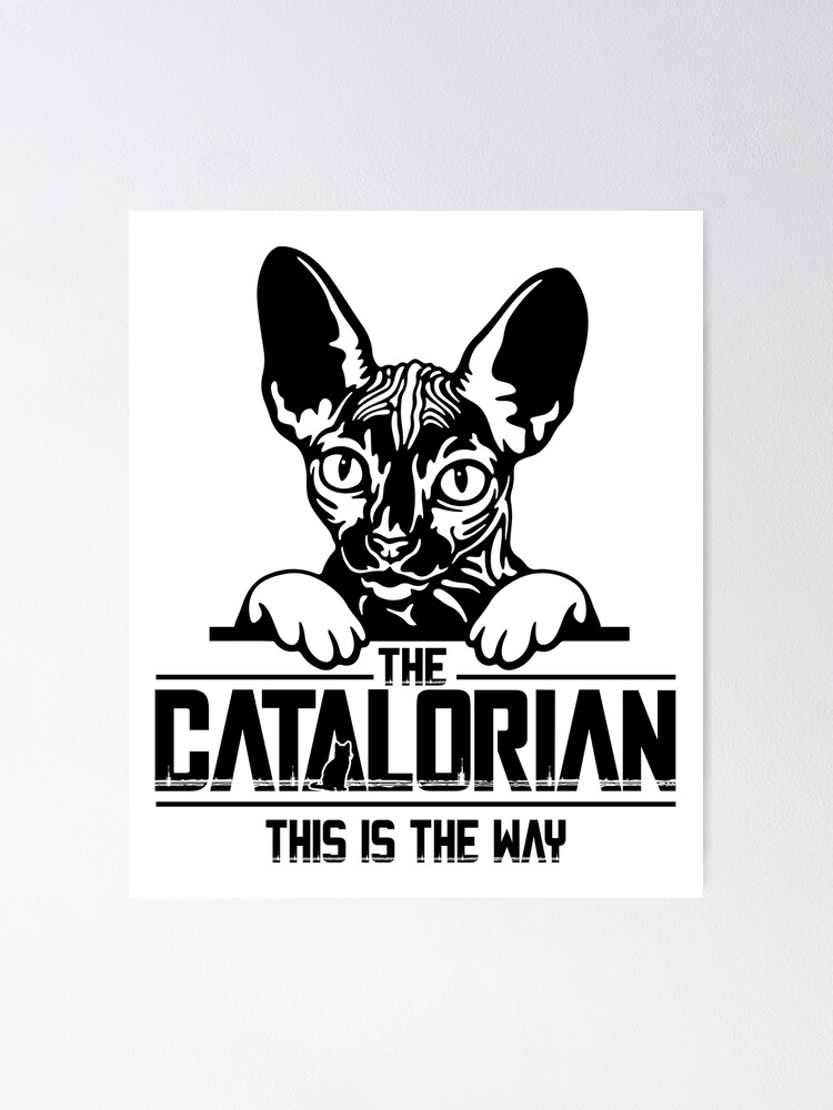 "The Catalorian This Is The Way The Sphynx Cat In Funny Fathers Day ...