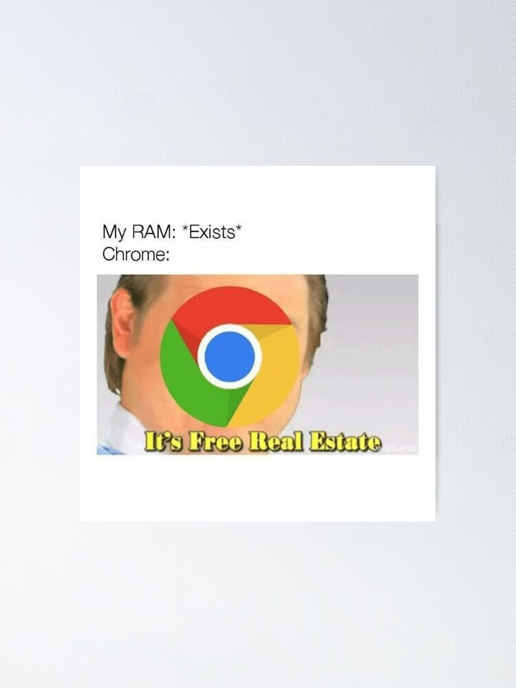 Funny Chrome Ram Meme Poster For Sale By Mememerb Redbubble