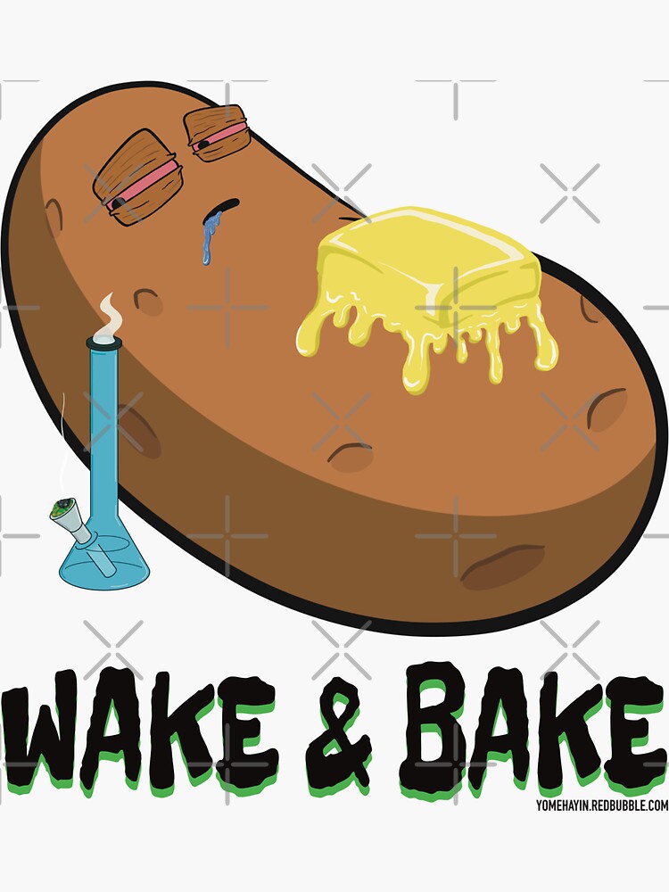 "Stoned baked potato cartoon-wake and bake" Sticker by YomeHayin ...