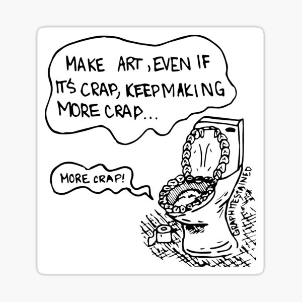"Crap" Sticker for Sale by Graphitestained | Redbubble