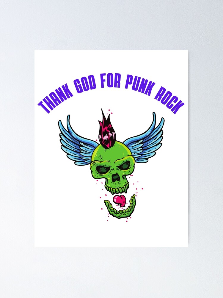 "Thank God For Punk Rock" Poster for Sale by Stalik13 | Redbubble