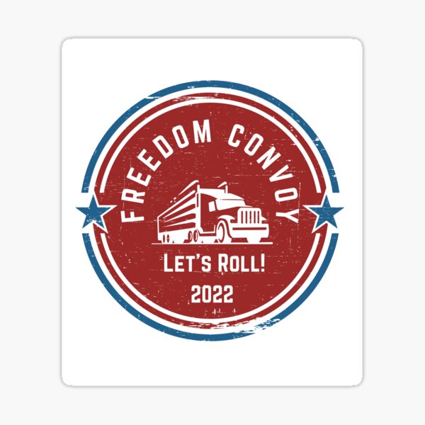 "Freedom Convoy 2022" Sticker by leighahrutkay | Redbubble