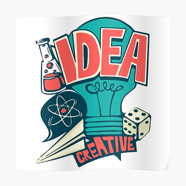 "Idea Creative Thinking" Poster by supnups | Redbubble