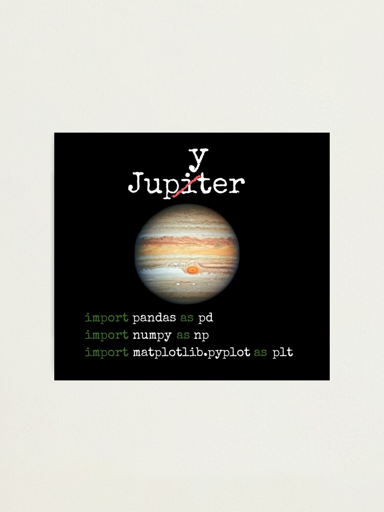 Data Science Python Programming Numpy Pandas Matplotlib Jupyter Photographic Print By