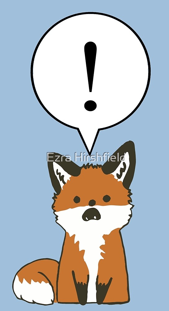 "Margo the Shocked Fox" by Ezra Hirshfield | Redbubble