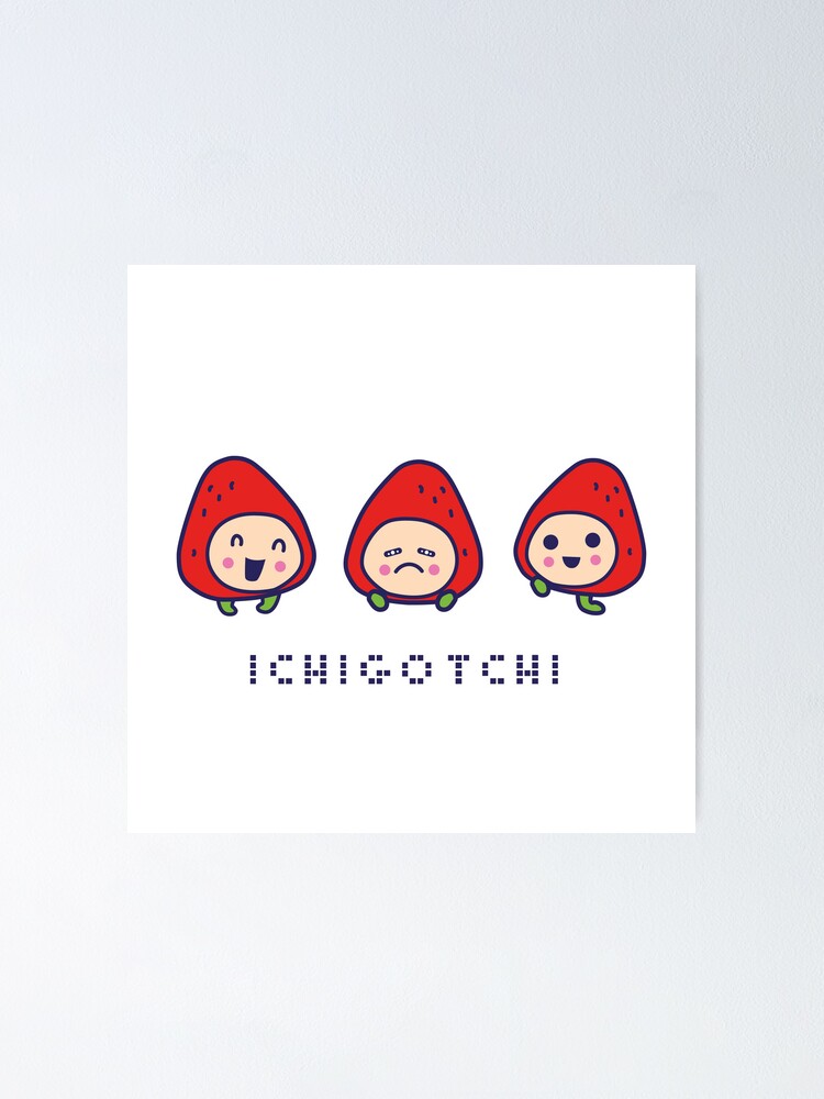 "ichigotchi tamagotchi" Poster by quehorroroso | Redbubble