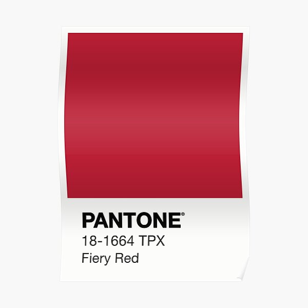 "Pantone Fiery Red" Poster for Sale by erreeme | Redbubble