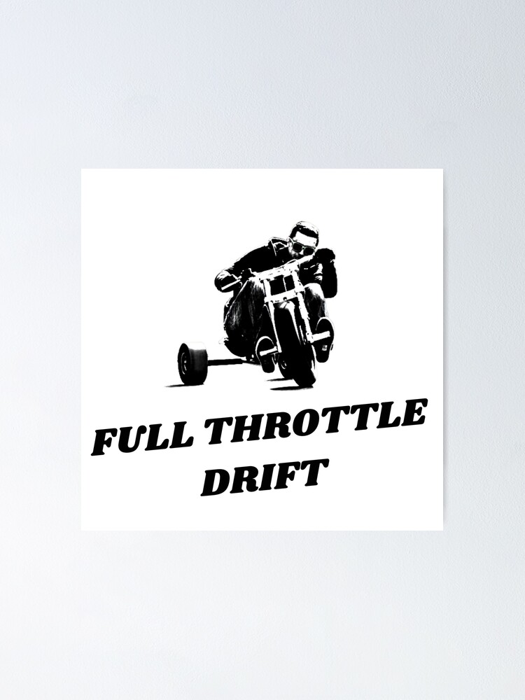 "Full Throttle Drift" Poster for Sale by zachosz | Redbubble