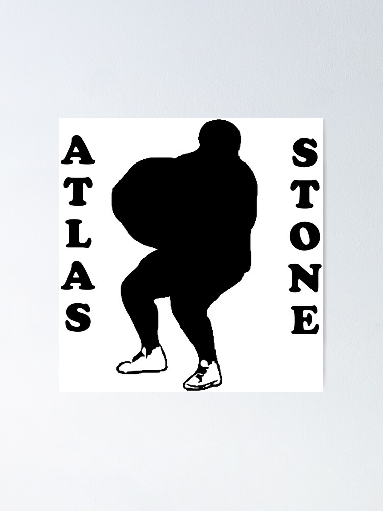 "Strongman Atlas Stone " Poster by hilly72 | Redbubble