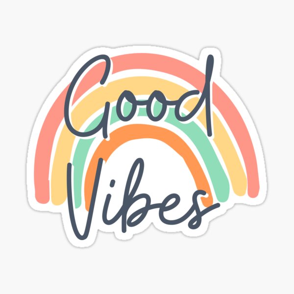 "Good Vibes Rainbow" Sticker by heyluckyseven | Redbubble