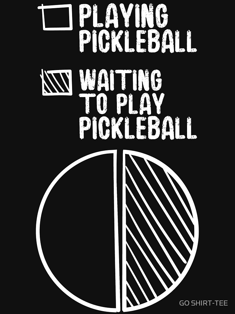 "Funny Pickleball Pie Chart Meme Graphic" Essential T-Shirt for Sale by ...